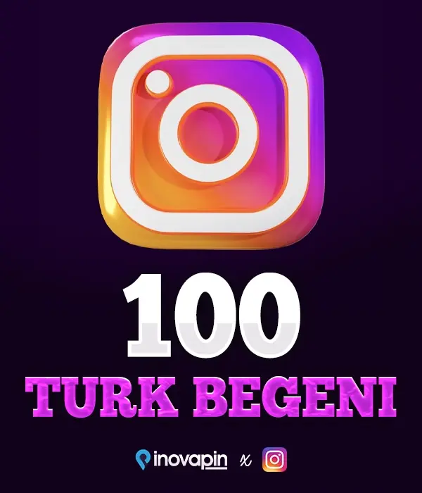 İnstagram 100 Türk Beğeni Satın Al